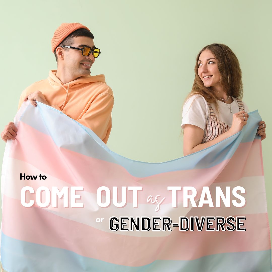 How to Come Out as Trans, Non-Binary, or Gender Diverse – Origami Customs